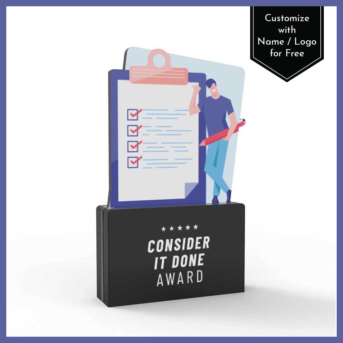 Consider it Done Award – Engrave - Awards and More
