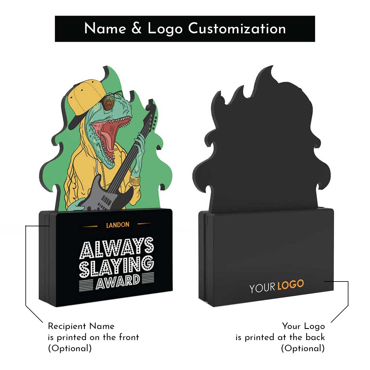 Always Slaying Award – Engrave - Awards and More