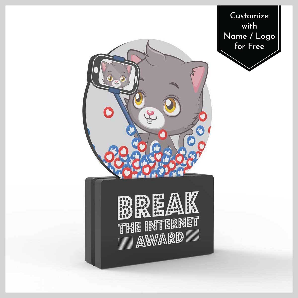 Break The Internet Award – Engrave - Awards and More