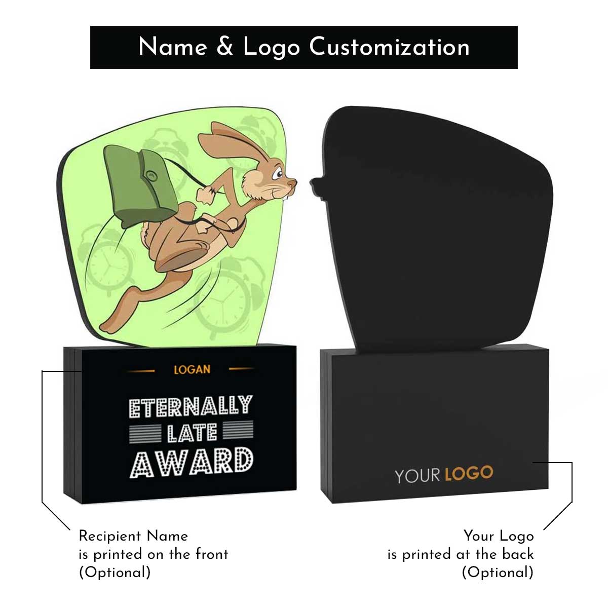 Eternally Late Award – Engrave - Awards and More