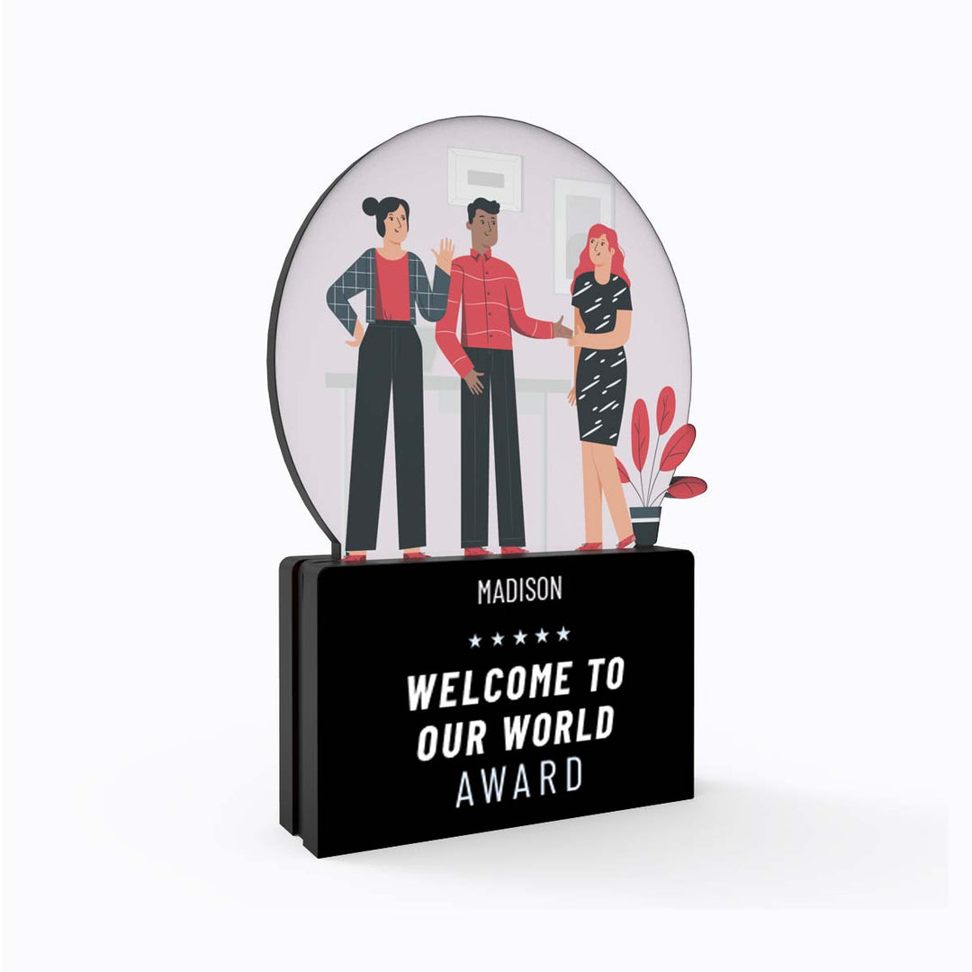 Welcome to Our World Award – Engrave - Awards and More